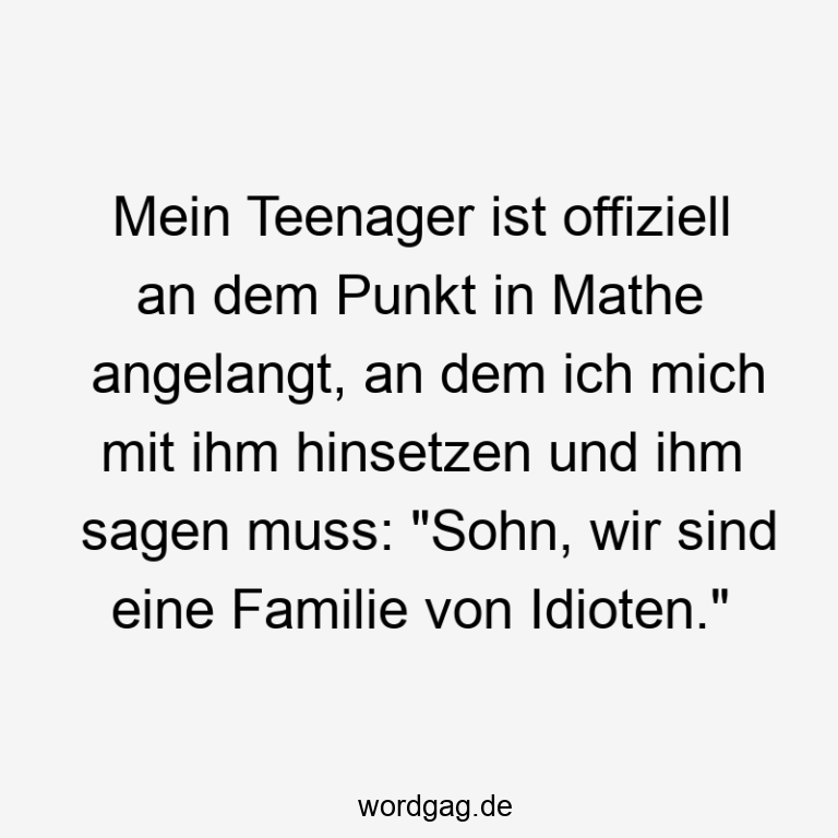 16 Lustige Mathe Sprüche – Wordgag ツ