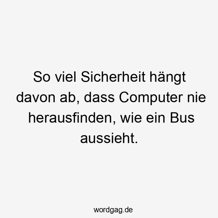 20 Lustige Computer Sprüche & Bilder