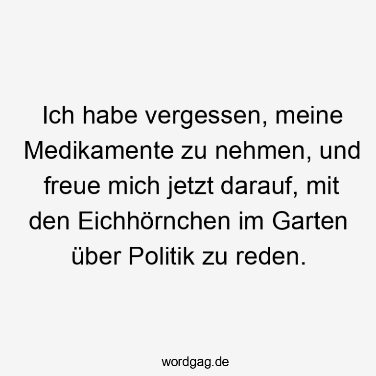 14 Lustige Medikamente Sprüche – Wordgag ツ