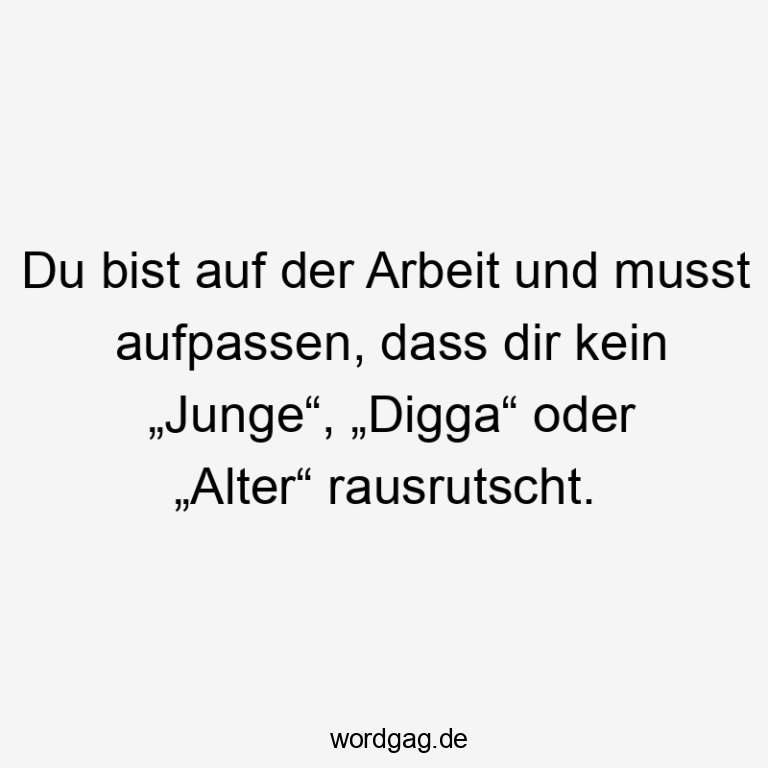 100+ Lustige Arbeit Sprüche, die dir den Büroalltag versüßen! 💼😂