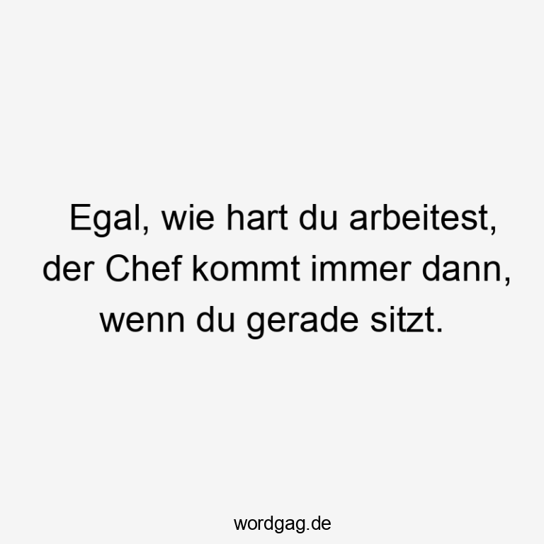 Lustige Chef Sprüche, die dir das Lächeln im Büro garantieren! 👔😂