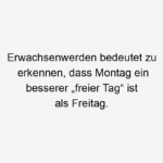 Lustige Freitag Sprüche, die das Wochenende mit einem Lächeln einläuten! 🎉😂