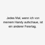 100+ Lustige Handy Sprüche, die jeder Smartphone-Nutzer kennen sollte! 😂📱